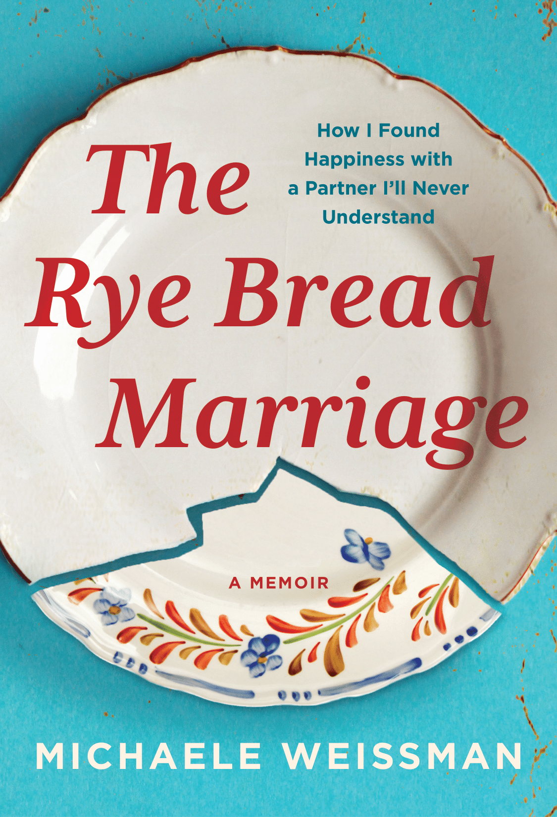 The Rye Bread Marriage (book) – Black Rooster Food